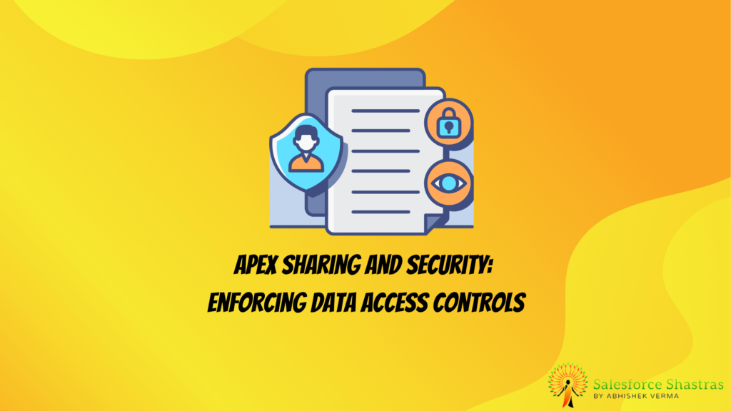 Apex Sharing and Security: Enforcing Data Access Controls - Salesforce ... Apex Sharing and Security: Enforcing Data Access Controls - Salesforce ...