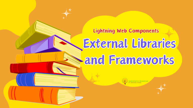 External Libraries and Frameworks in Lightning Web Components (LWC ...