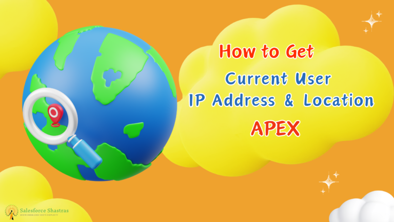 How to get Current User IP Address and Location Using Apex